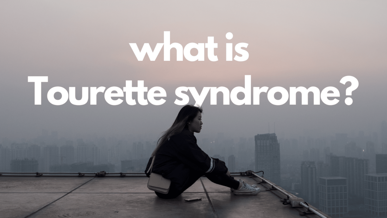 What is Tourette syndrome? - Dealing with Disorder